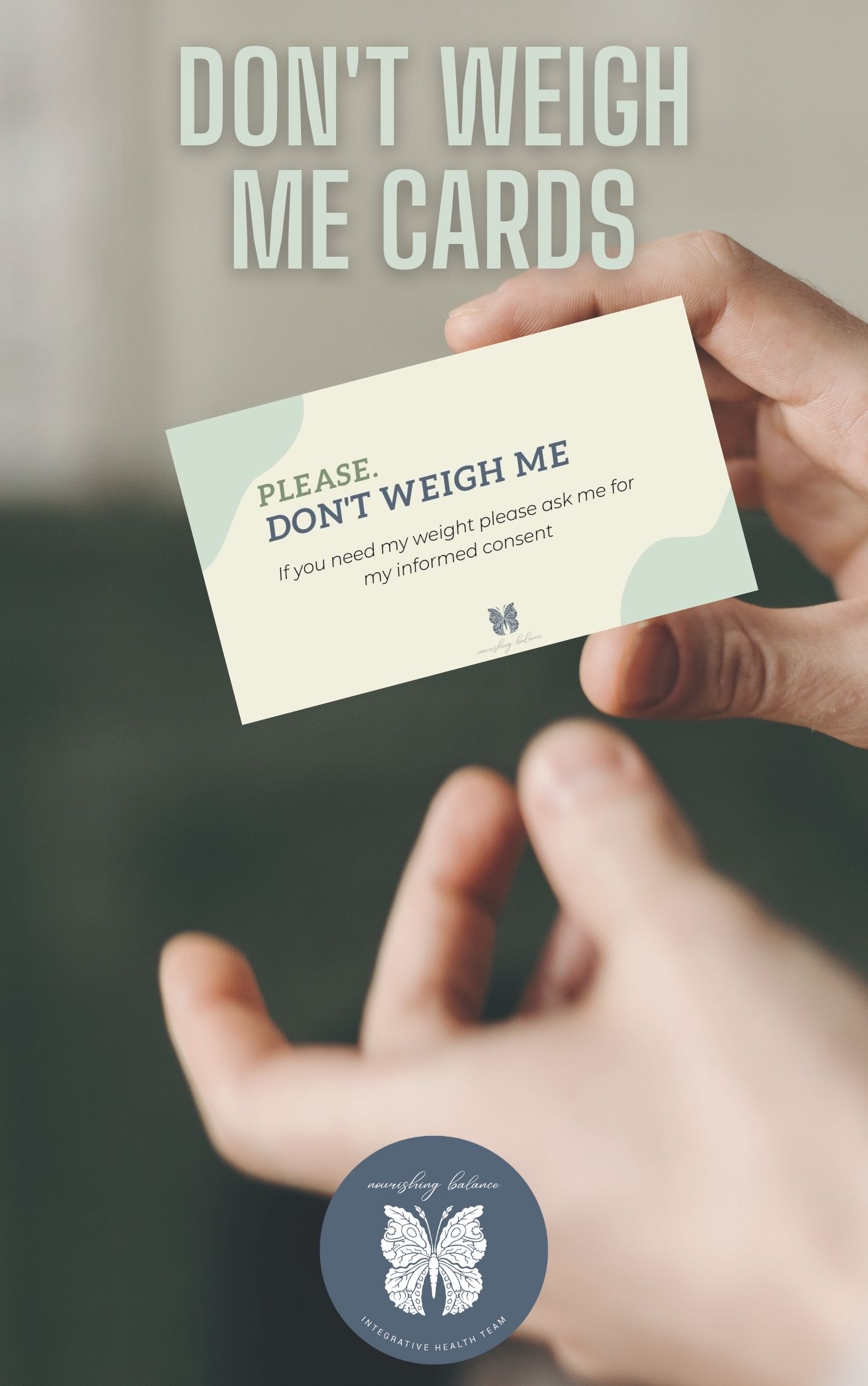 Please Don't Weigh Me Card | Nourishing Balance